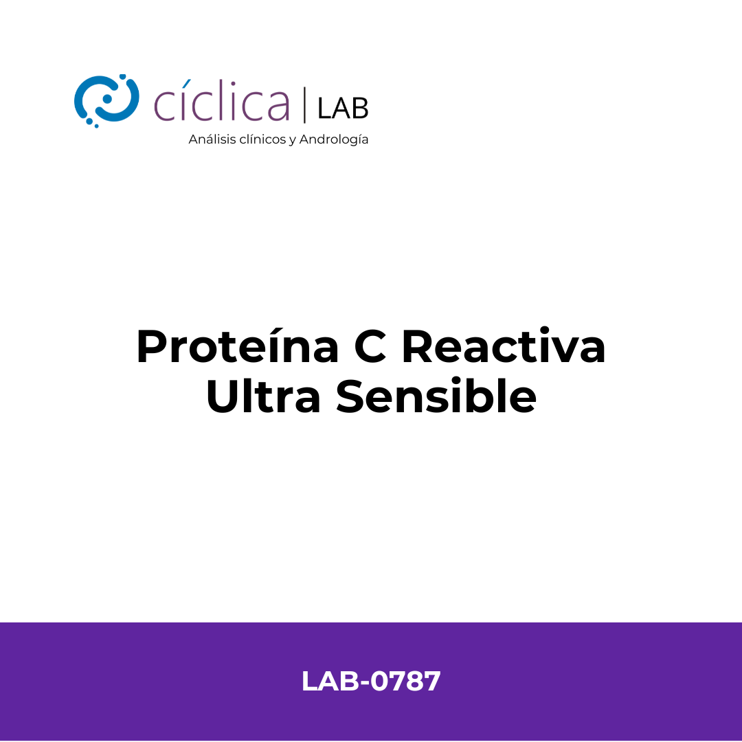 LAB-0787 PROTEÍNA C REACTIVA ULTRA SENSIBLE – Ciclicamed