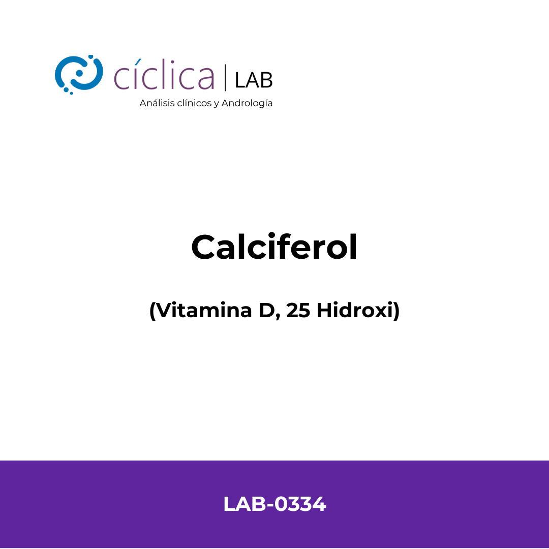 LAB-0334 CALCIFEROL (VITAMINA D, 25 HIDROXI) – Ciclicamed